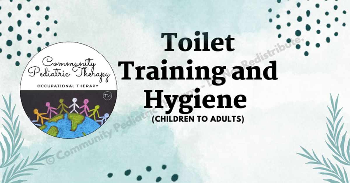 2026 Toilet Training and Hygiene Presentation